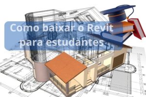 Baixar e Instalar o Revit para Estudantes: Guia Passo a Passo - Manual ...